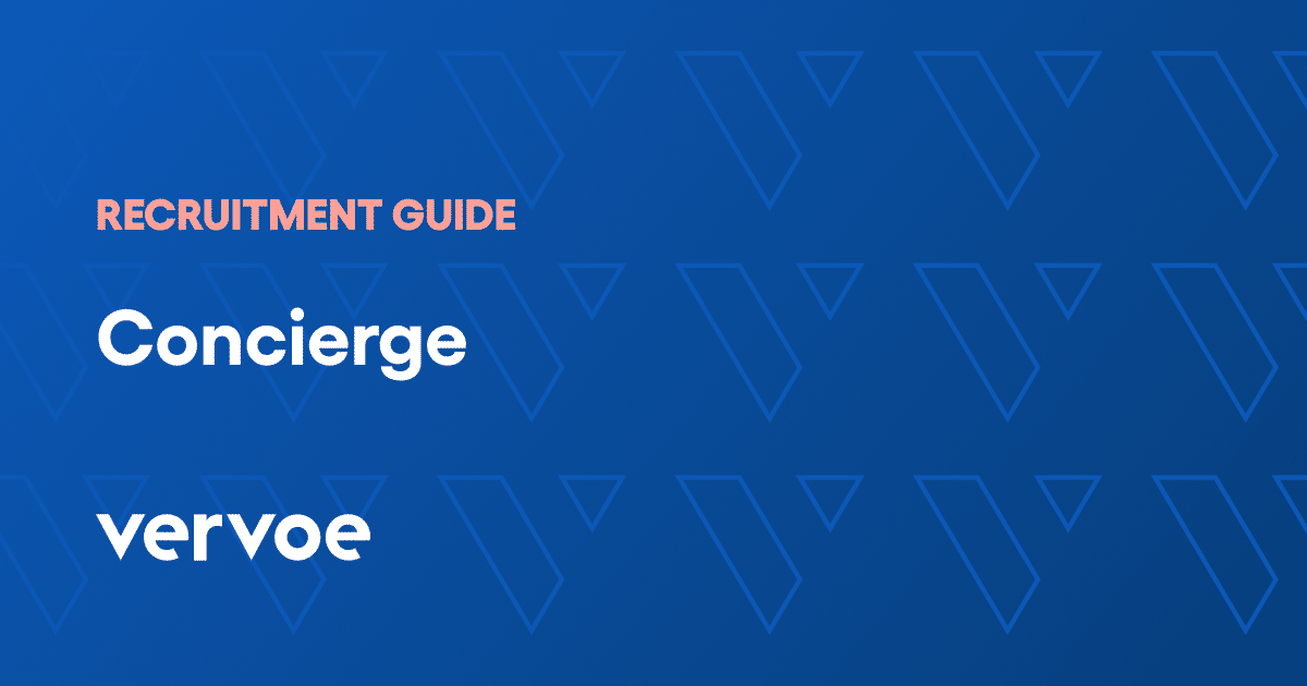 How To Hire A Concierge | Recruitment Guide | Vervoe