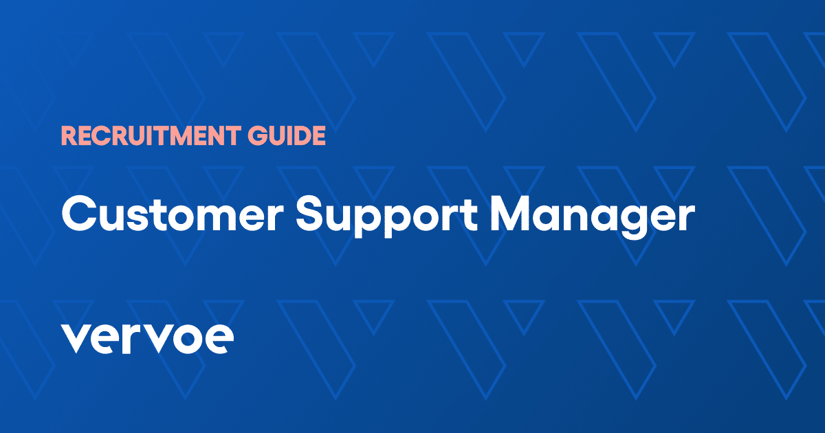 How To Hire A Customer Support Manager | Recruitment Guide | Vervoe
