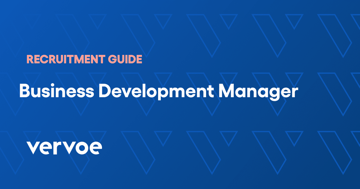 How To Hire A Business Development Manager | Recruitment Guide | Vervoe