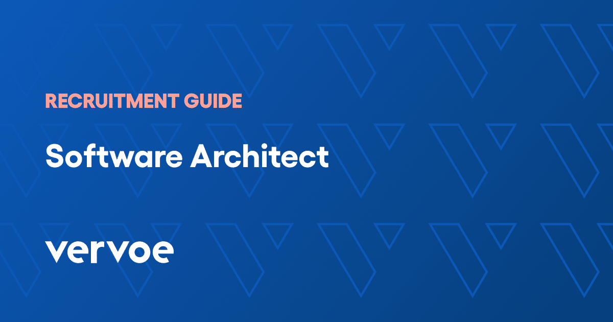 How To Hire A Software Architect | Recruitment Guide | Vervoe
