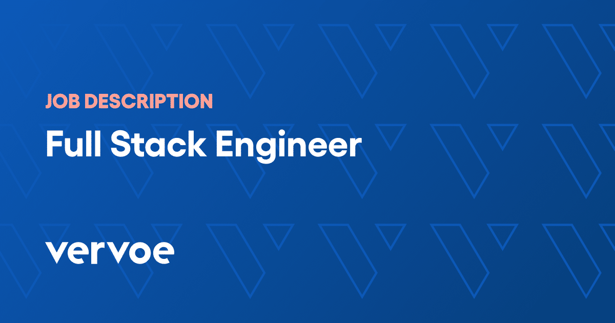 Full Stack Engineer Job Description Template | Vervoe